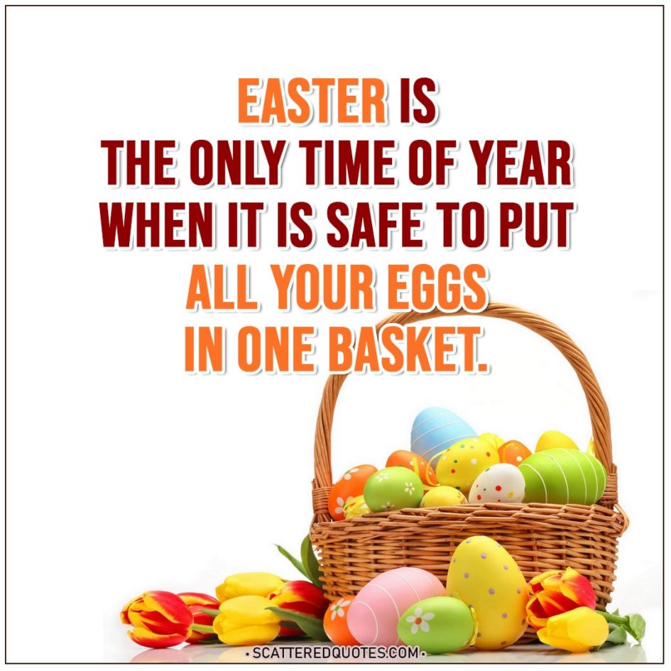 20+ Best 'Easter' Quotes & Sayings | Scattered Quotes