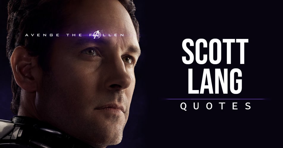 10+ Best 'Scott Lang (Ant-Man)' Quotes | Scattered Quotes