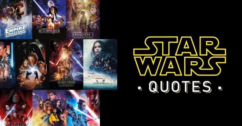 The Best Star Wars Quotes of All Time
