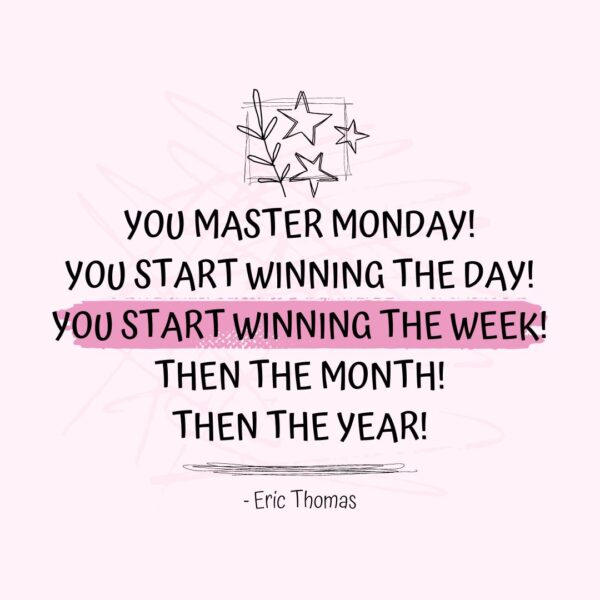 Monday Quotes & Sayings to Start Off Your Week With | Scattered Quotes