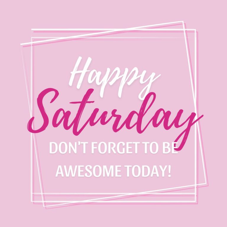 Saturday Quotes & Sayings to Express Your Weekend Feelings | Scattered ...