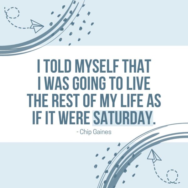 Saturday Quotes & Sayings to Express Your Weekend Feelings | Scattered ...