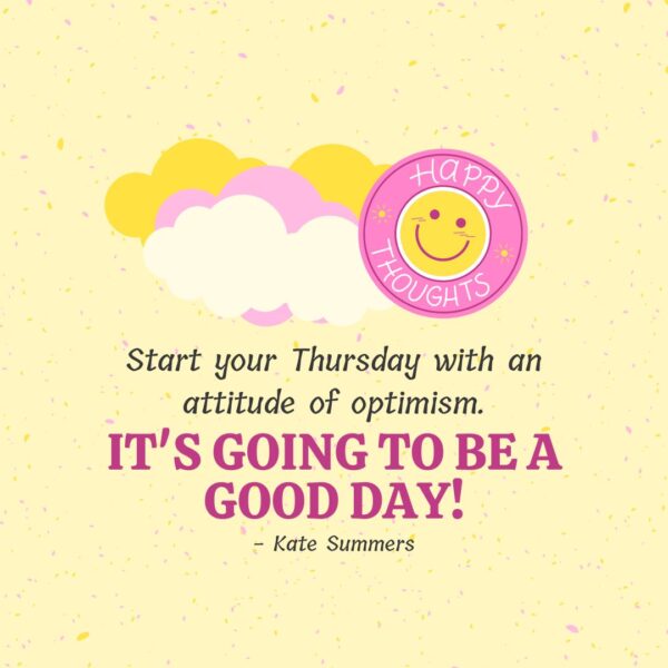 Thursday Quotes to Get You Through The Rest of The Week