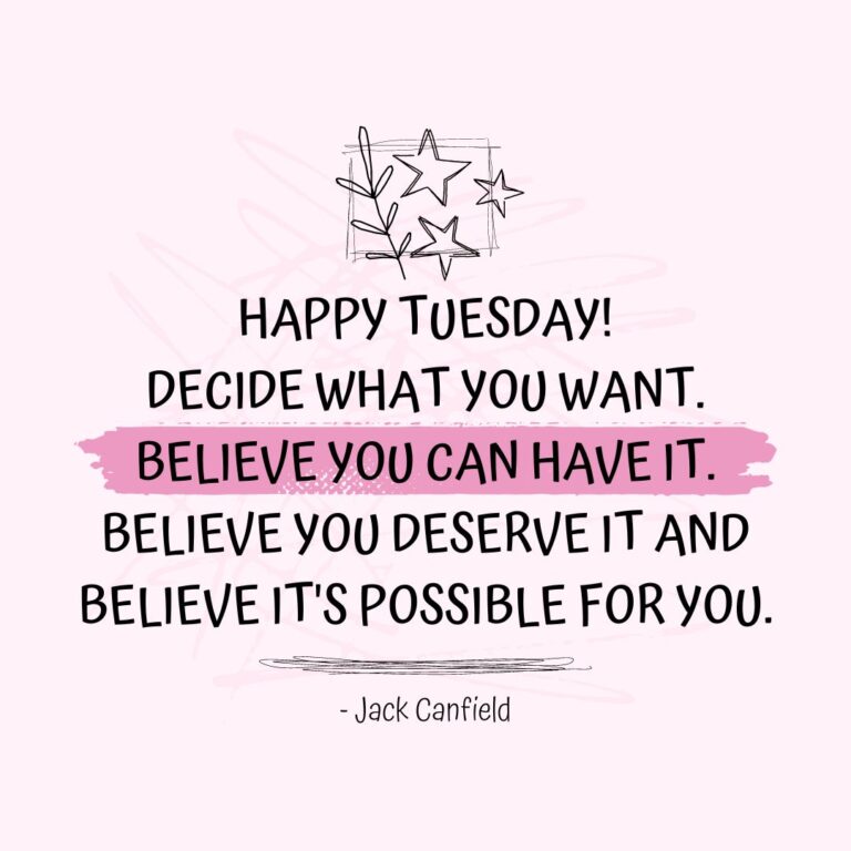 Tuesday Quotes & Sayings to Keep You Going Through The Week