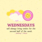 Wednesday Quotes & Sayings to Keep You Going Through The Week ...
