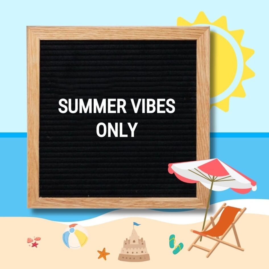 Hello Summer! Letter Board Quotes, Messages & Ideas | Scattered Quotes