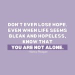 You are Not Alone: Quotes to Remind You to Stay Strong | Scattered Quotes