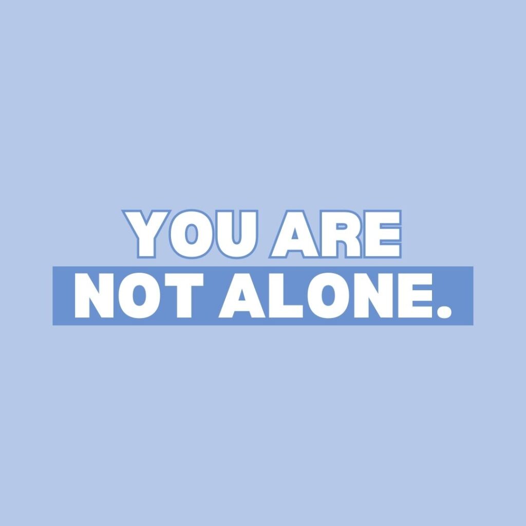 You are Not Alone: Quotes to Remind You to Stay Strong | Scattered Quotes