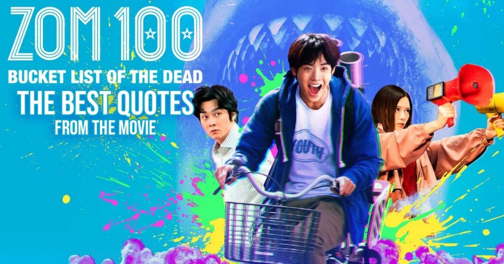 The Best 'Zom 100: Bucket List of the Dead (2023)' Quotes | Scattered ...