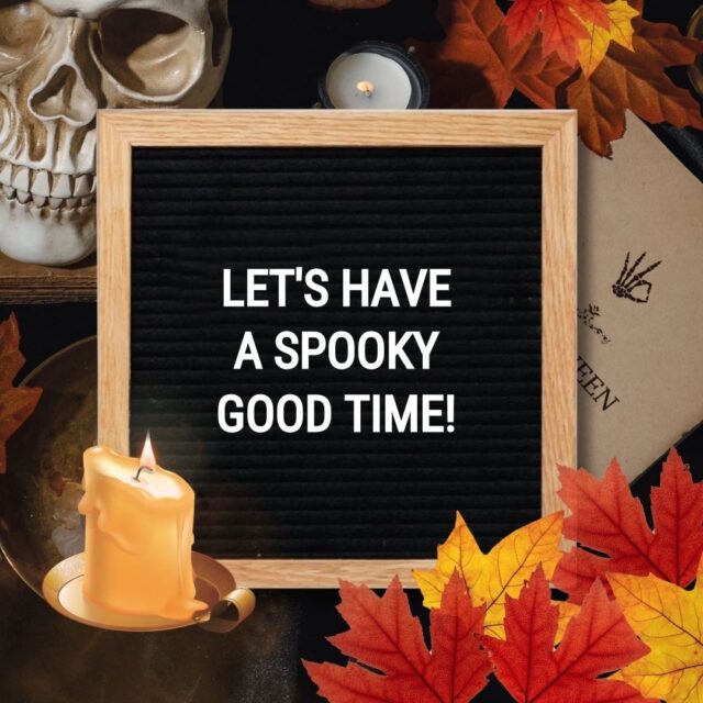 Happy Halloween! Letter Board Quotes, Messages & Ideas