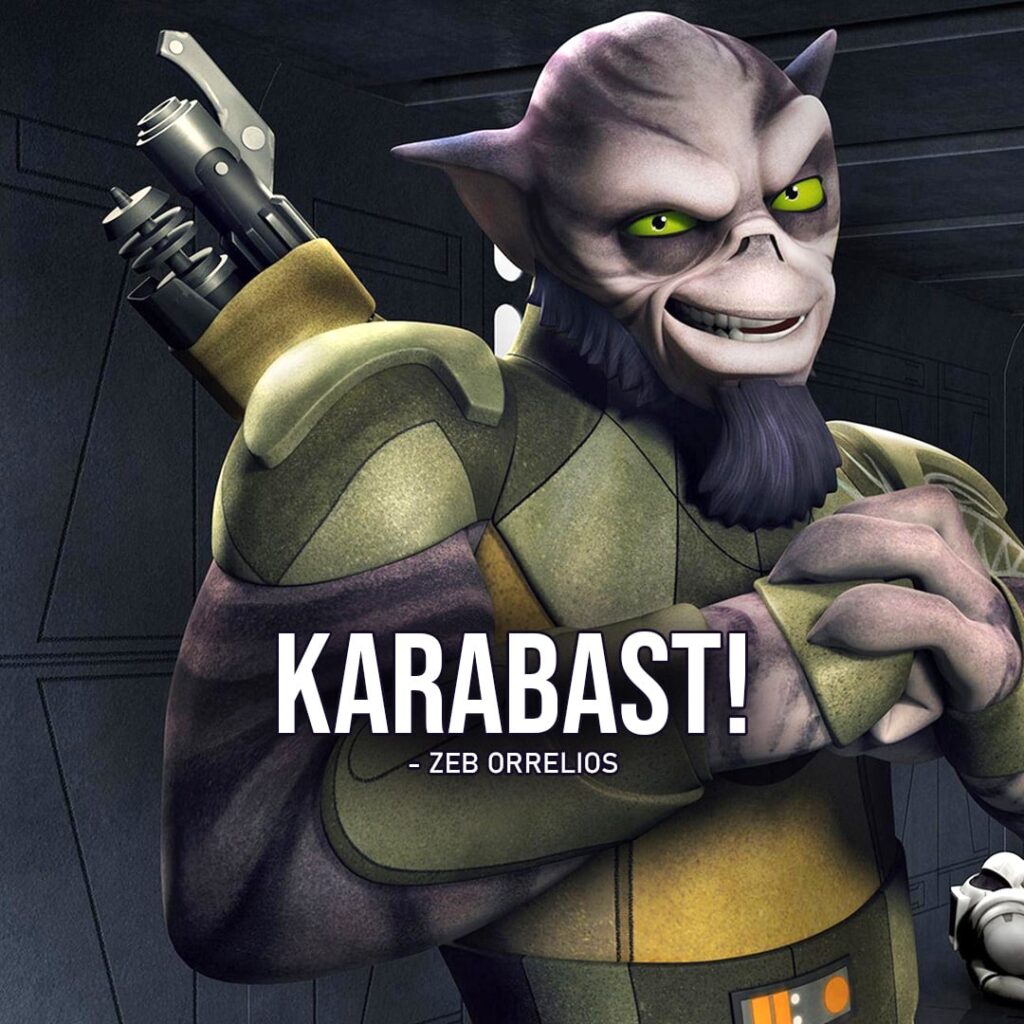 Top 10 Quotes by Zeb Orrelios from Star Wars | Scattered Quotes