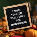 Happy Thanksgiving! Letter Board Quotes, Messages & Ideas | Scattered ...