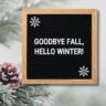 Hello Winter! Letter Board Quotes, Messages & Ideas | Scattered Quotes