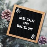 Hello Winter! Letter Board Quotes, Messages & Ideas | Scattered Quotes