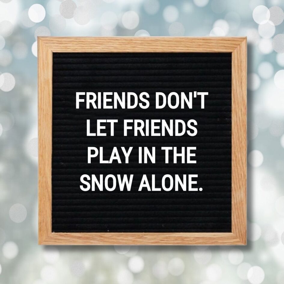 Hello Winter! Letter Board Quotes, Messages & Ideas | Scattered Quotes