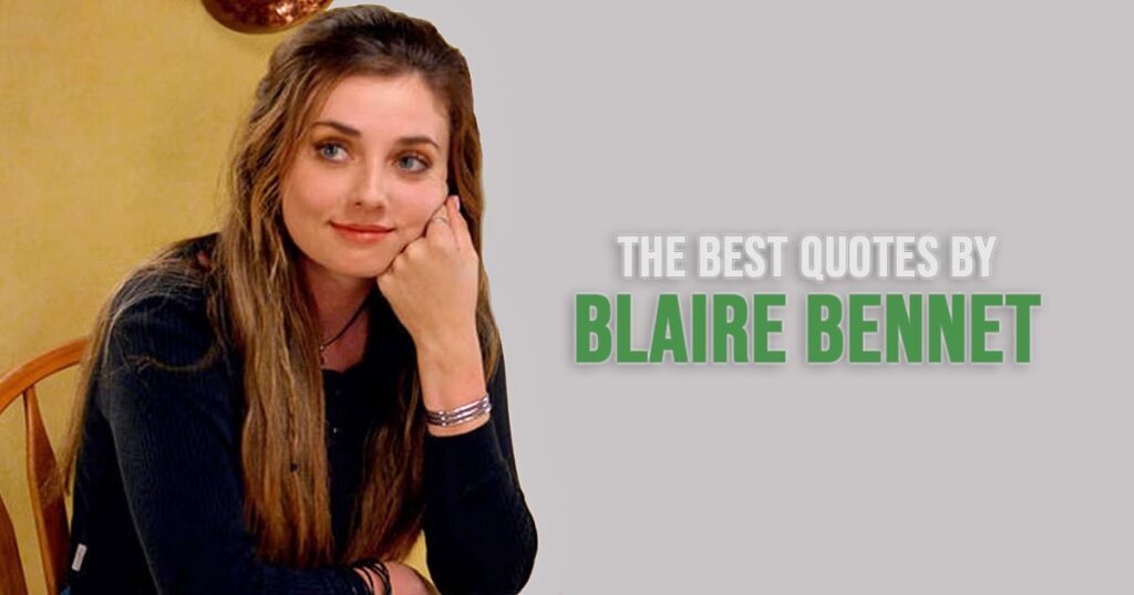 The Best 'Blaire Bennett' Quotes from Ted | Scattered Quotes