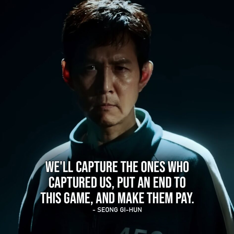 Top 10 Unforgettable Quotes by Seong Gi-hun from Squid Game | Scattered ...